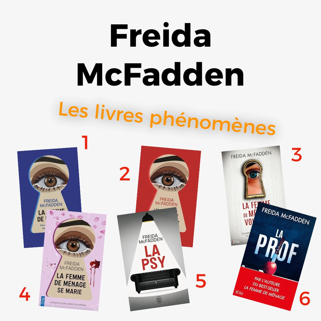 Quel est l’ordre de lecture des livres de Freida McFadden en français